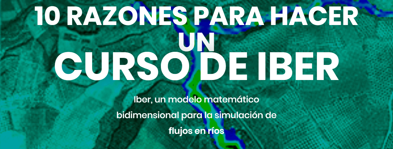 ¿Por qué hacer un curso de Iber? – GEASIG